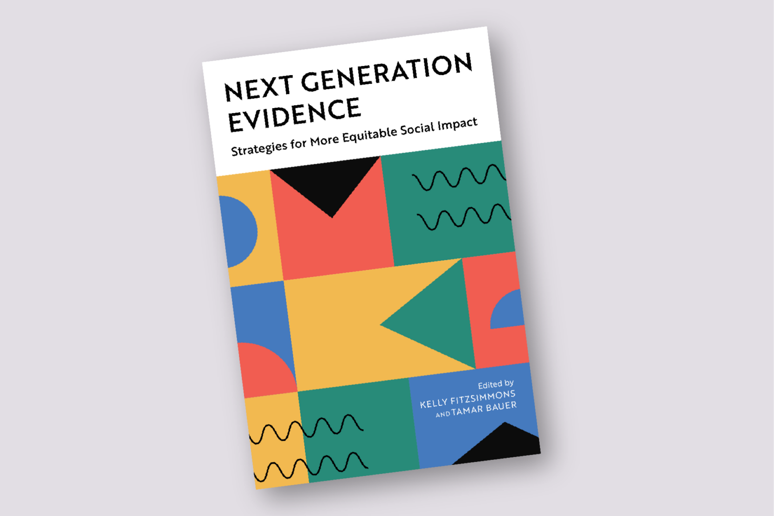 Project Evident Releases New Book "Next Generation Evidence: Strategies for More Equitable ...